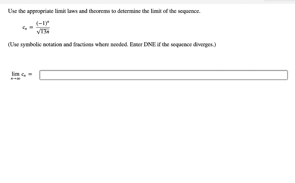 Solved Use the appropriate limit laws and theorems to | Chegg.com