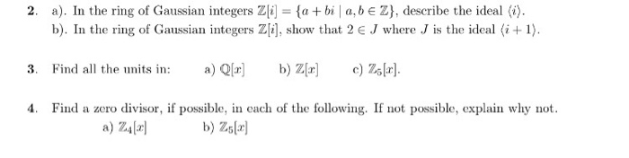 Solved In the ring of Gaussian integers Z[i] = {a + bi | a, | Chegg.com