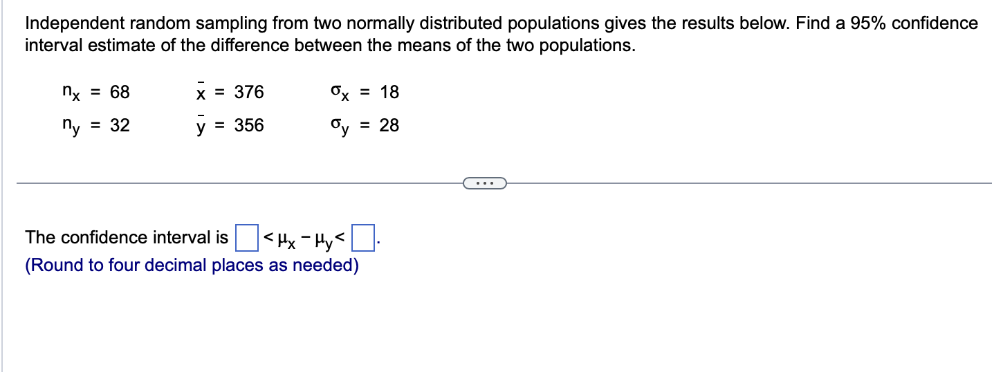Solved Independent random sampling from two normally | Chegg.com