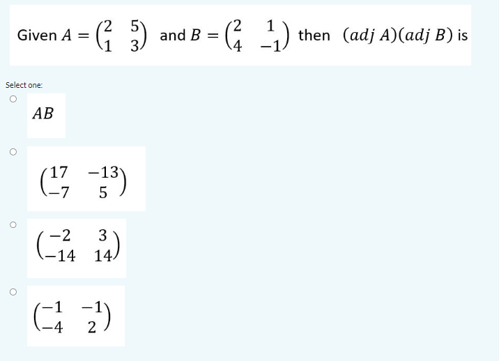 Solved If A2−3A−7I=0 where I is the identity matrix, then | Chegg.com