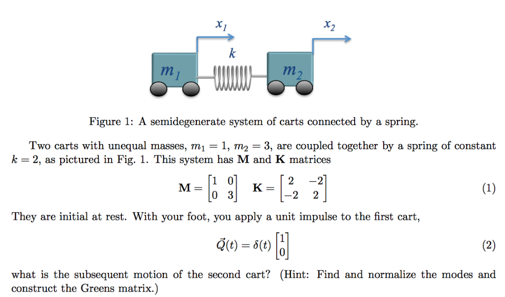Figure 1: A semidegenerate system of carts connected | Chegg.com