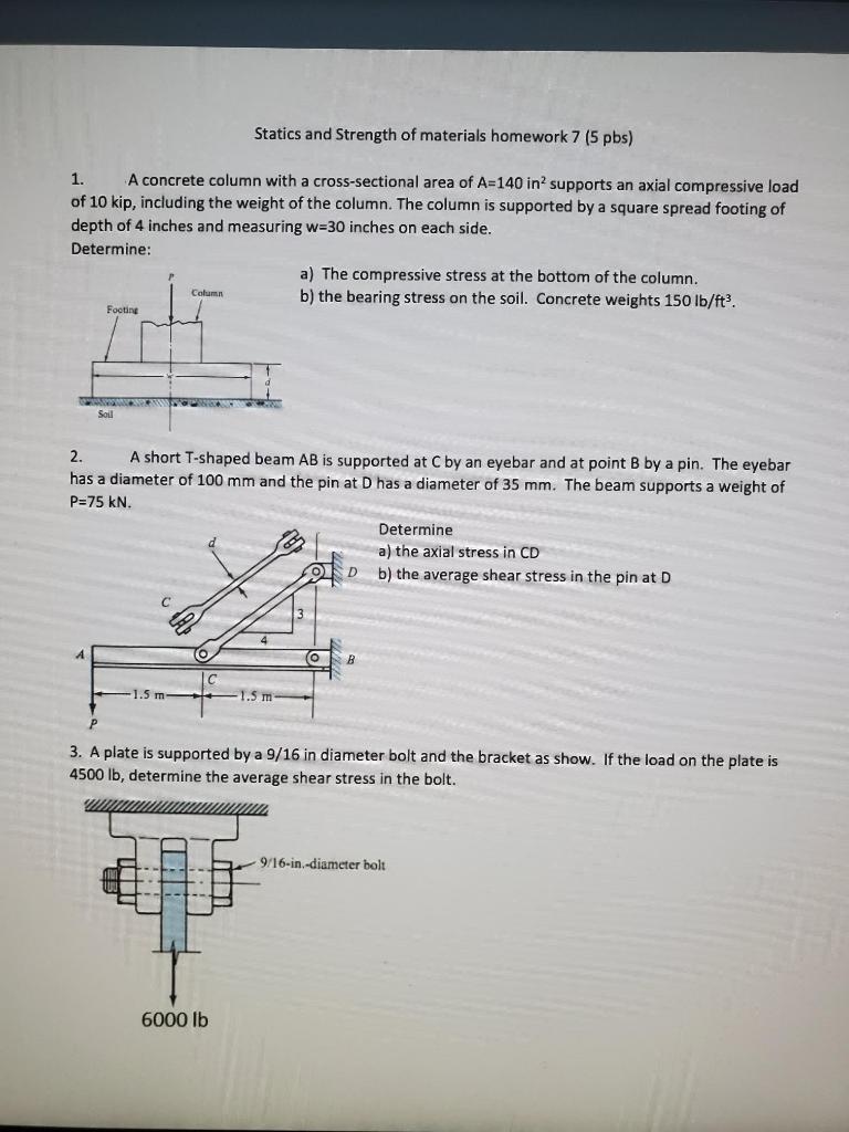 Solved Statics and Strength of materials homework 7 (5 pbs) | Chegg.com