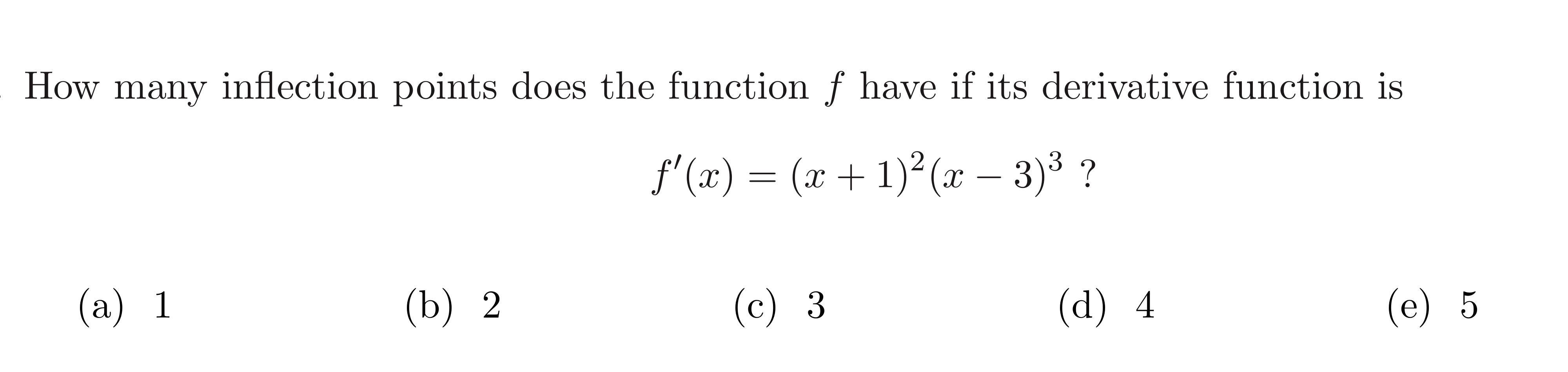 Solved How many inflection points does the function f have | Chegg.com