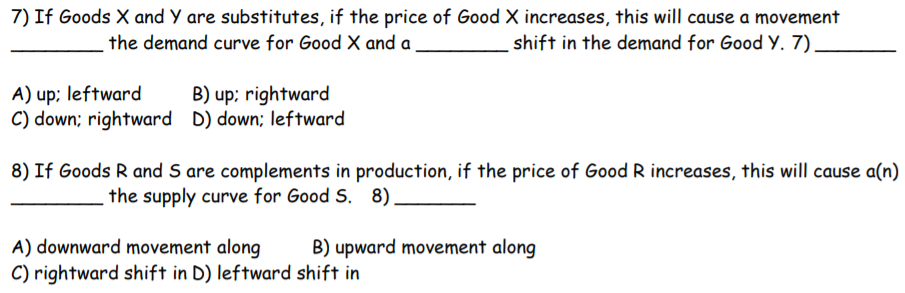 Solved 7) If Goods X and Y are substitutes, if the price of | Chegg.com