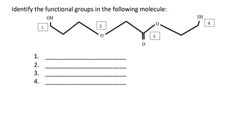 [Solved]: Identify the functional groups in the following mo