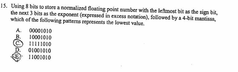 Solved 5. Using 8 bits to store a normalized floating point | Chegg.com