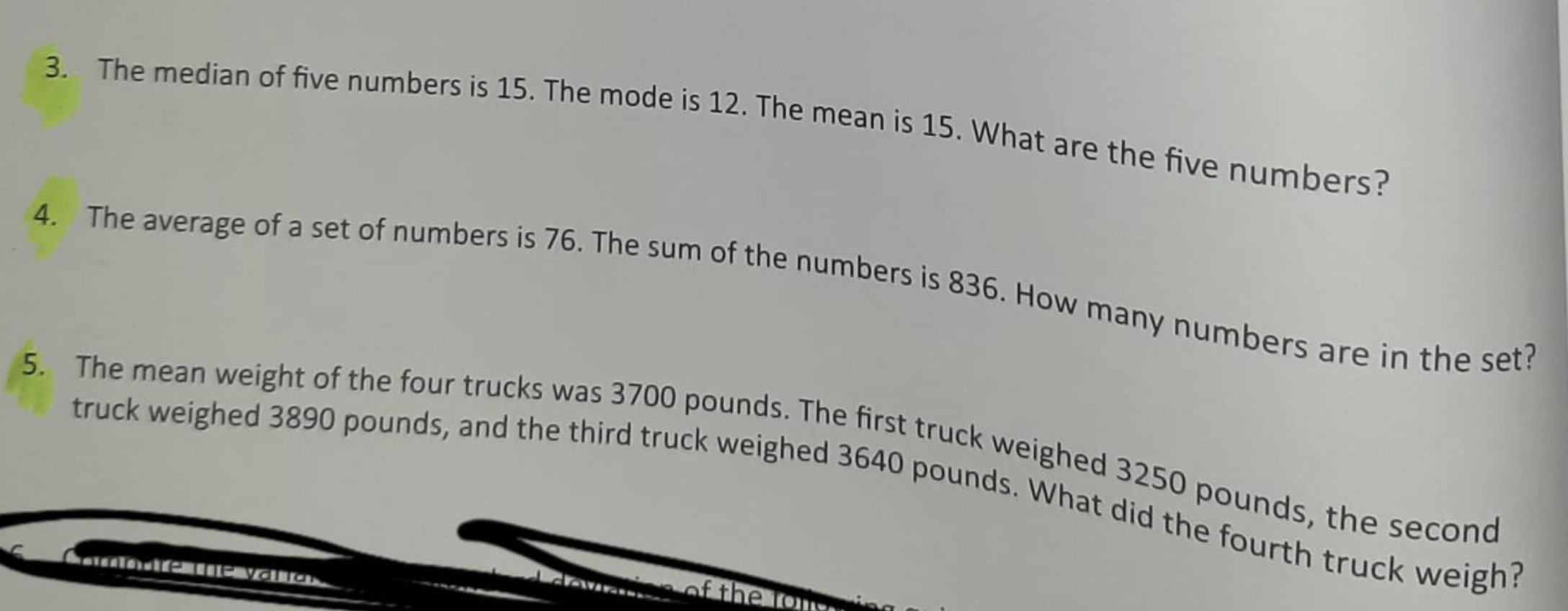 Solved 3. The median of five numbers is 15 . The mode is 12 | Chegg.com