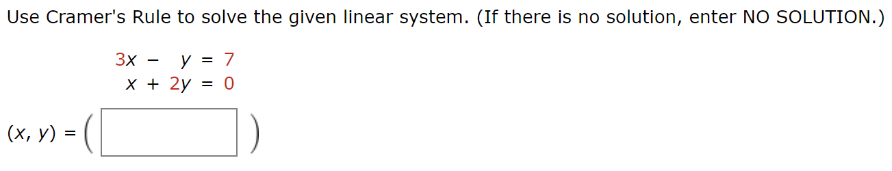 Solved Use Cramer's Rule to solve the given linear system. | Chegg.com