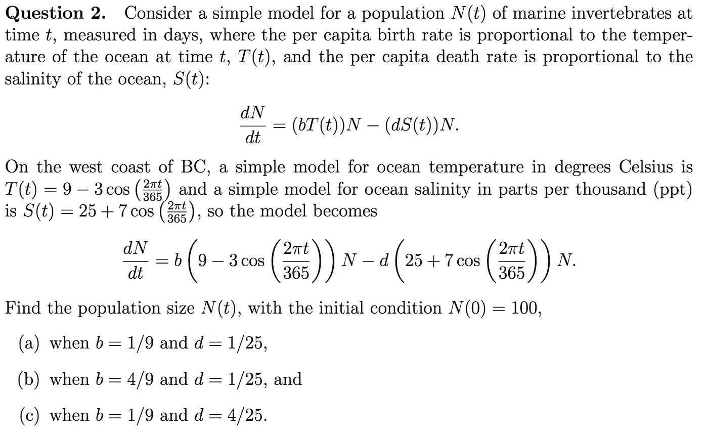 Solved Question 2. Consider a simple model for a population | Chegg.com