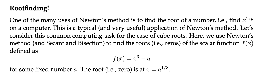 Solved Rootfinding! One of the many uses of Newton's method | Chegg.com