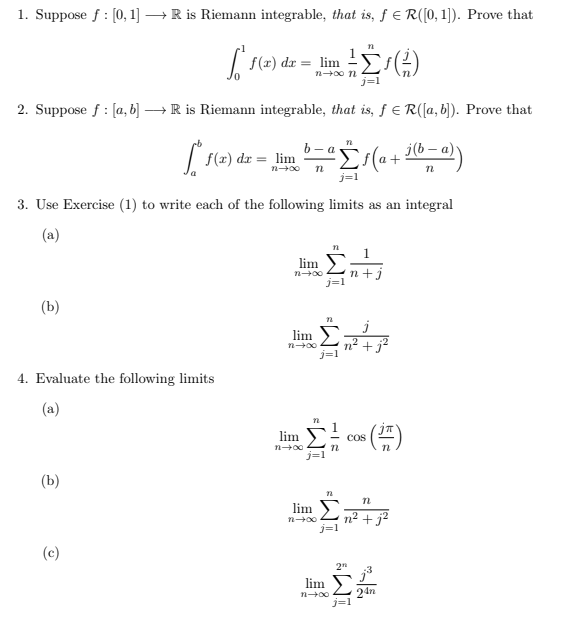 Solved 1. Suppose f: [0, 1] → R is Riemann integrable, that | Chegg.com