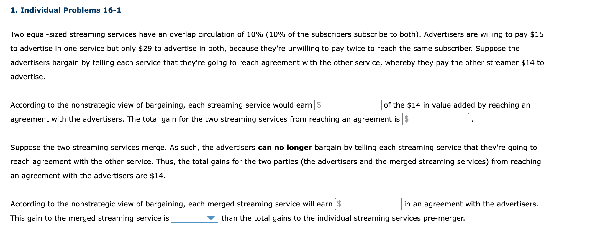Solved 1. Individual Problems 16-1 Two equal-sized streaming | Chegg.com