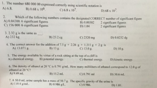 Solved 1. The number 680 000 00 expressed correctly using | Chegg.com