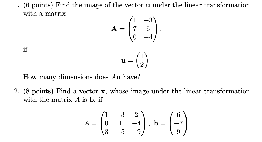 Solved 1. (6 points) Find the image of the vector u under | Chegg.com