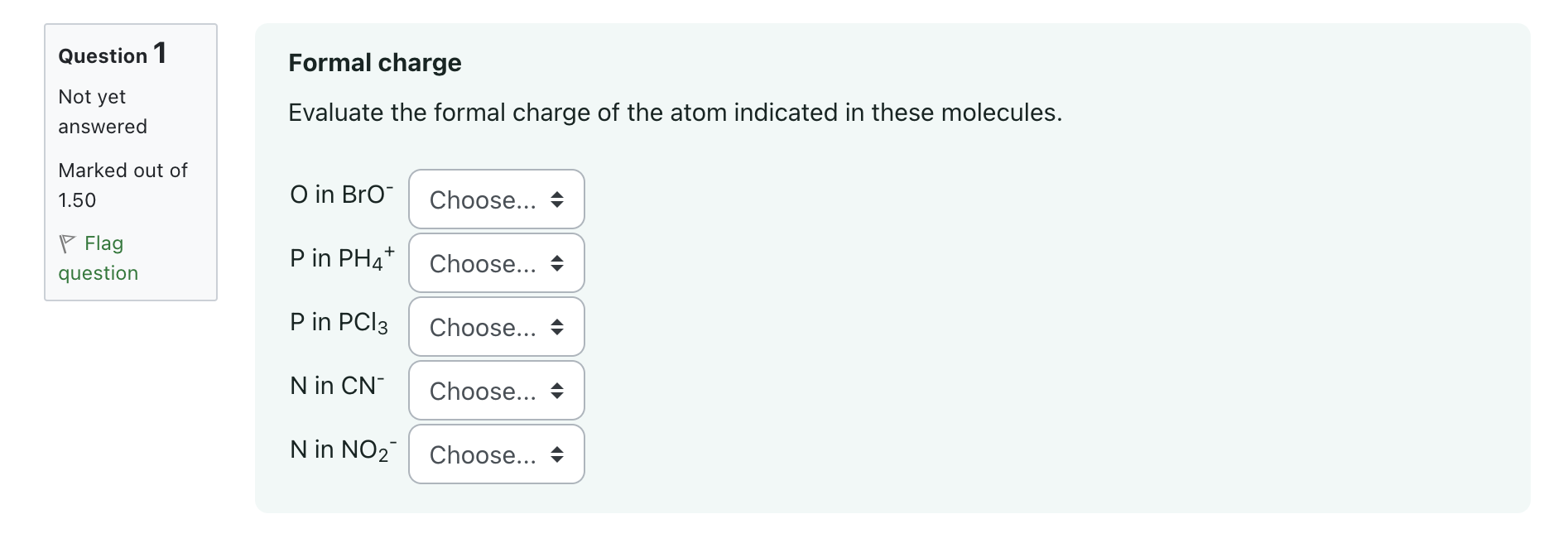 Solved Formal charge Evaluate the formal charge of the atom | Chegg.com