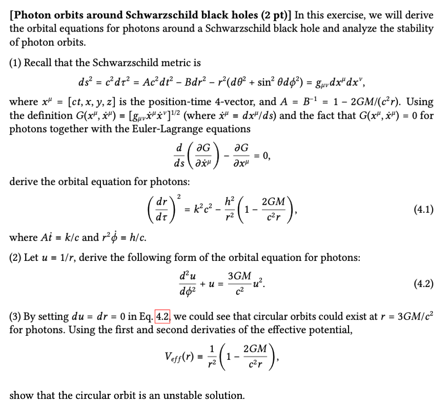 Solved [Photon orbits around Schwarzschild black holes ( 2 | Chegg.com