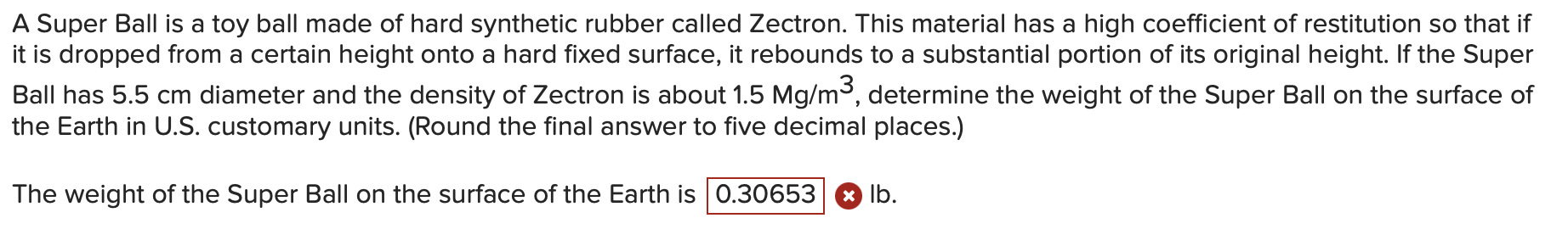 Solved A Super Ball is a toy ball made of hard synthetic | Chegg.com