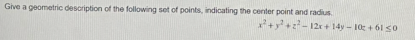 Give a geometric description of the following set of | Chegg.com