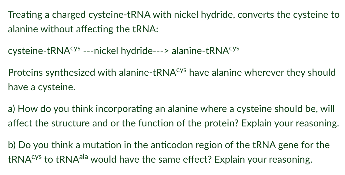 Solved Treating a charged cysteine-tRNA with nickel hydride, | Chegg.com