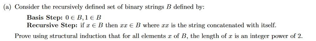 Solved (a) Consider the recursively defined set of binary | Chegg.com