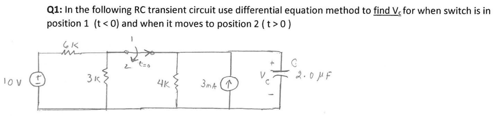 Solved Q1: In the following RC transient circuit use | Chegg.com