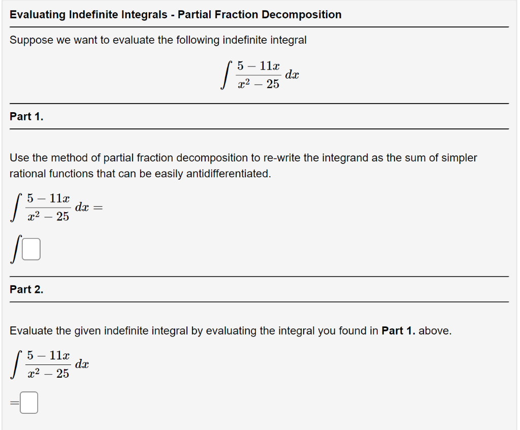 Solved Suppose we want to evaluate the following indefinite | Chegg.com