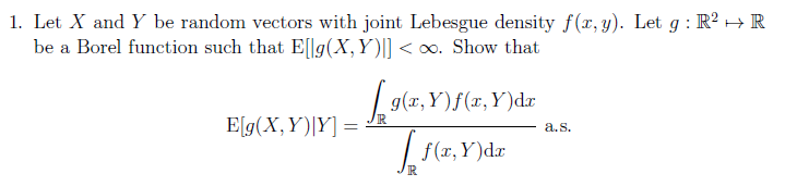 Solved 1. Let X and Y be random vectors with joint Lebesgue | Chegg.com