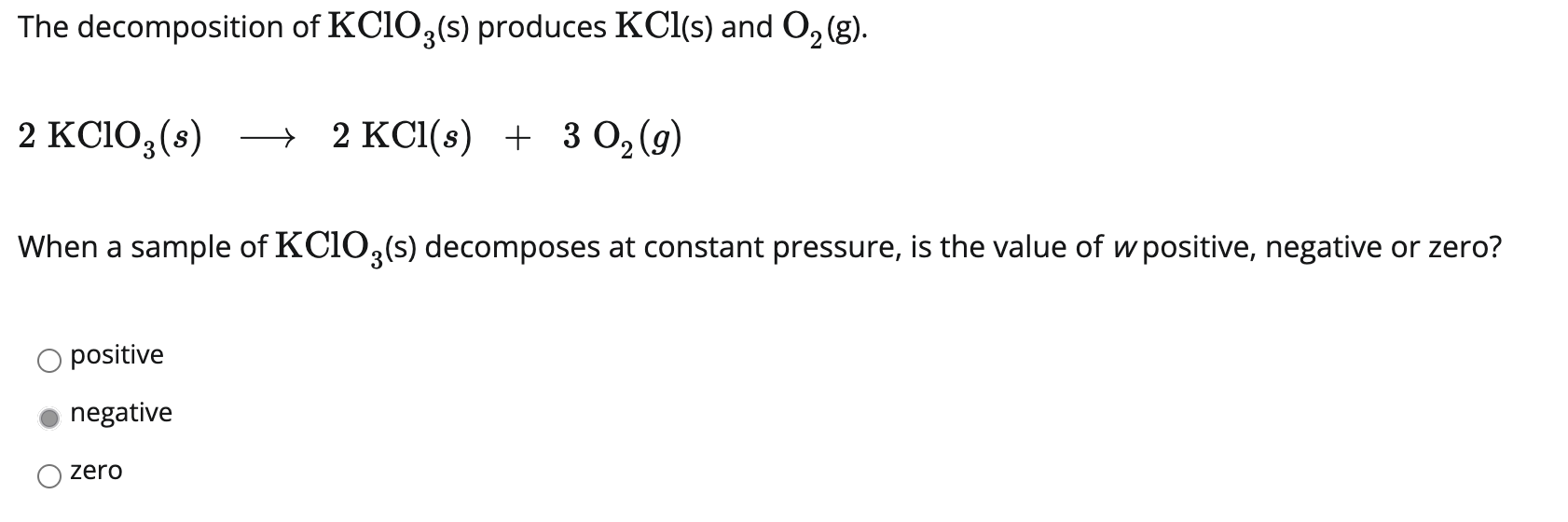 Solved The decomposition of KC1O3(s) produces KCl(s) and | Chegg.com