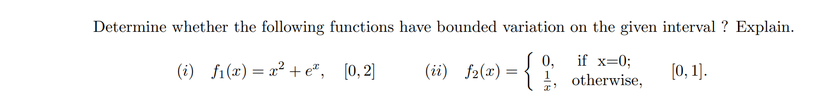 Solved Determine whether the following functions have | Chegg.com