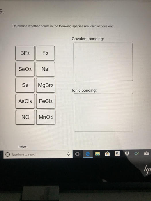 Solved Determine whether bonds in the following species are | Chegg.com