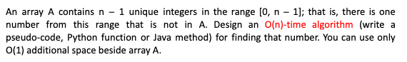 Solved An array A contains n - 1 unique integers in the | Chegg.com