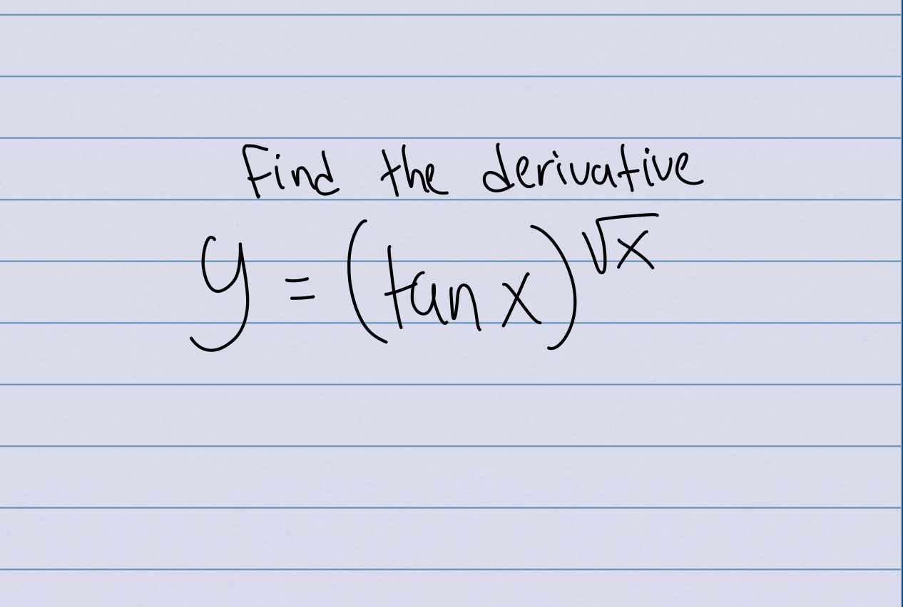 Solved find the derivative vx y = (tran x) | Chegg.com