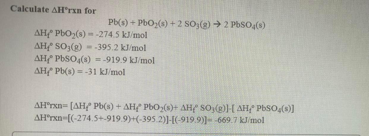 Solved Calculate AH°rxn for Pb(s) + PbO2(s) + 2 SO3(g) → 2 | Chegg.com