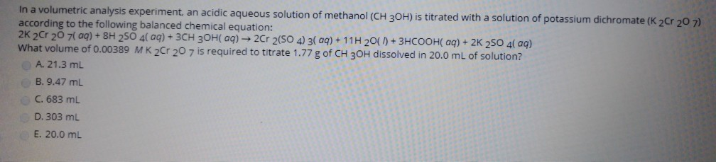 Solved In a volumetric analysis experiment, an acidic | Chegg.com