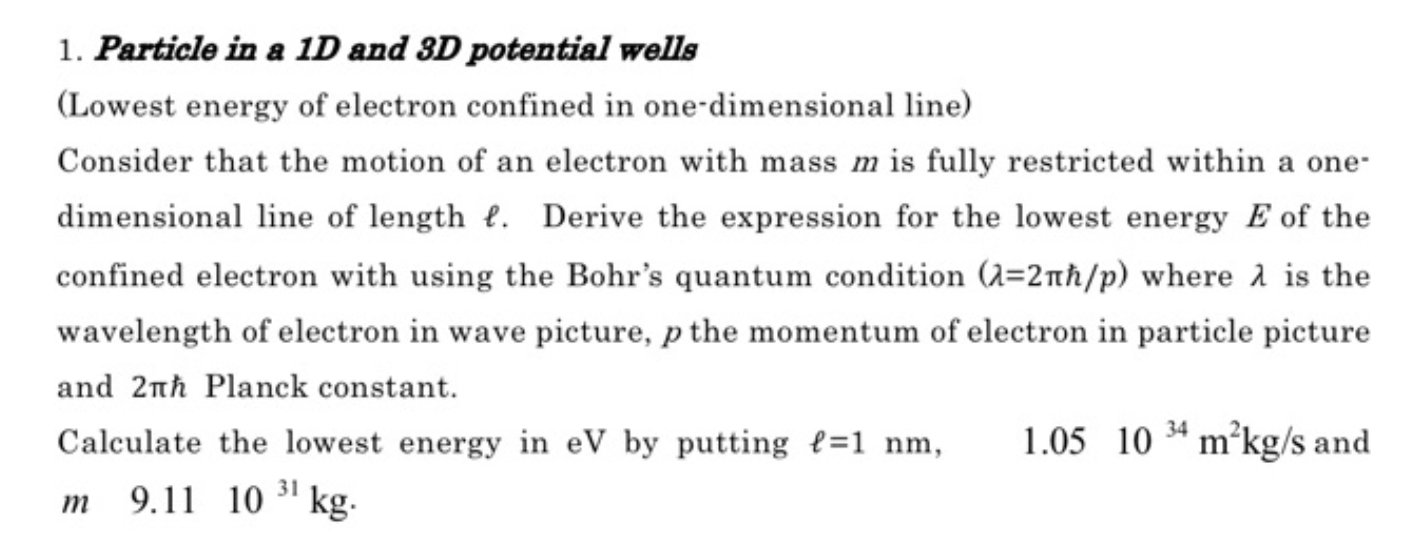 Solved Particle in a 1D ﻿and 3D ﻿potential wells(Lowest | Chegg.com