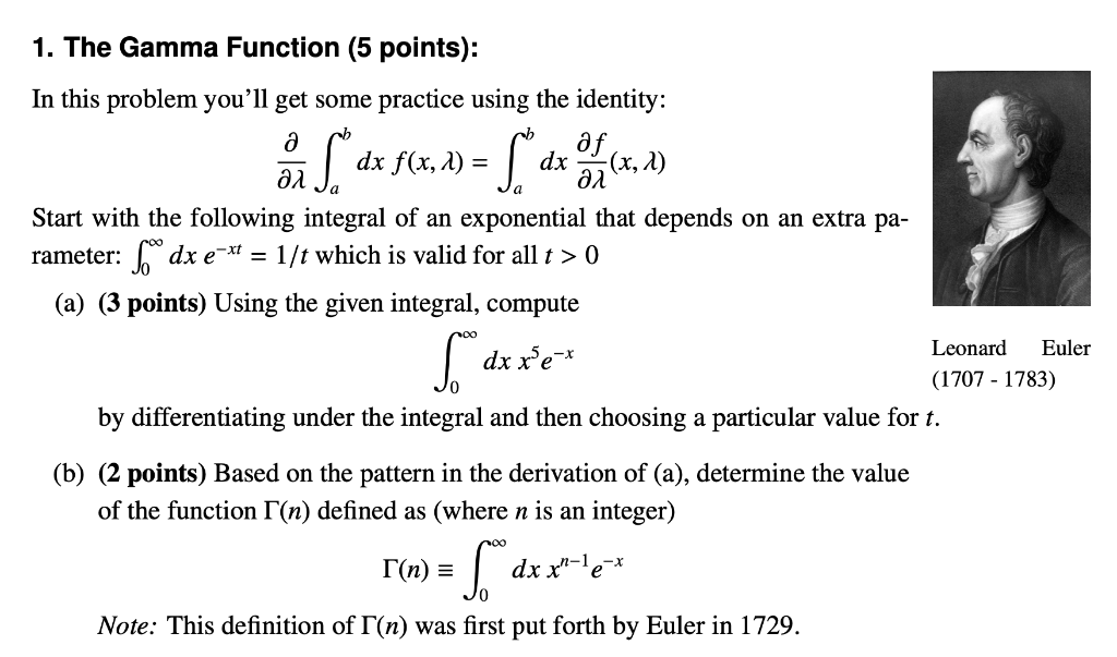1. The Gamma Function (5 points): In this problem | Chegg.com
