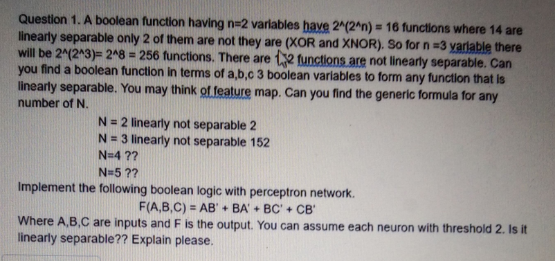 Solved Question 1. A boolean function having n=2 variables | Chegg.com