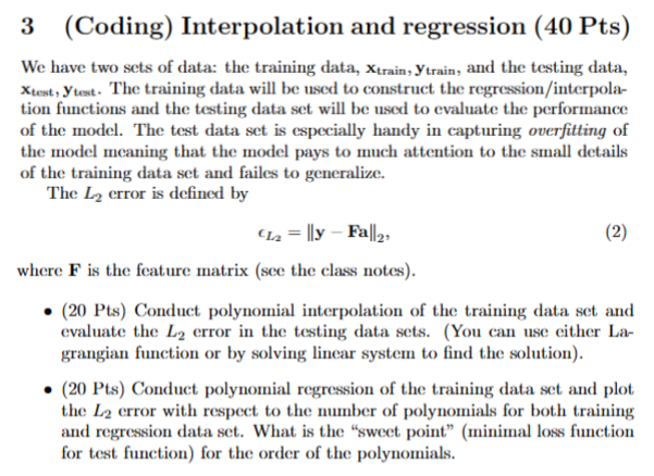 Solved 3 Coding interpolation And Regression 40 ptswe