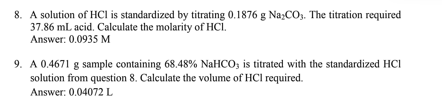 A solution of HCl is standardized by titrating 0.1876 | Chegg.com