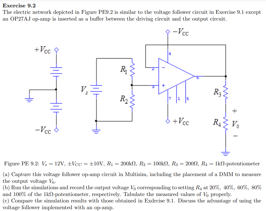 Solved Use multisim please!!!Figure PE 9.2: | Chegg.com