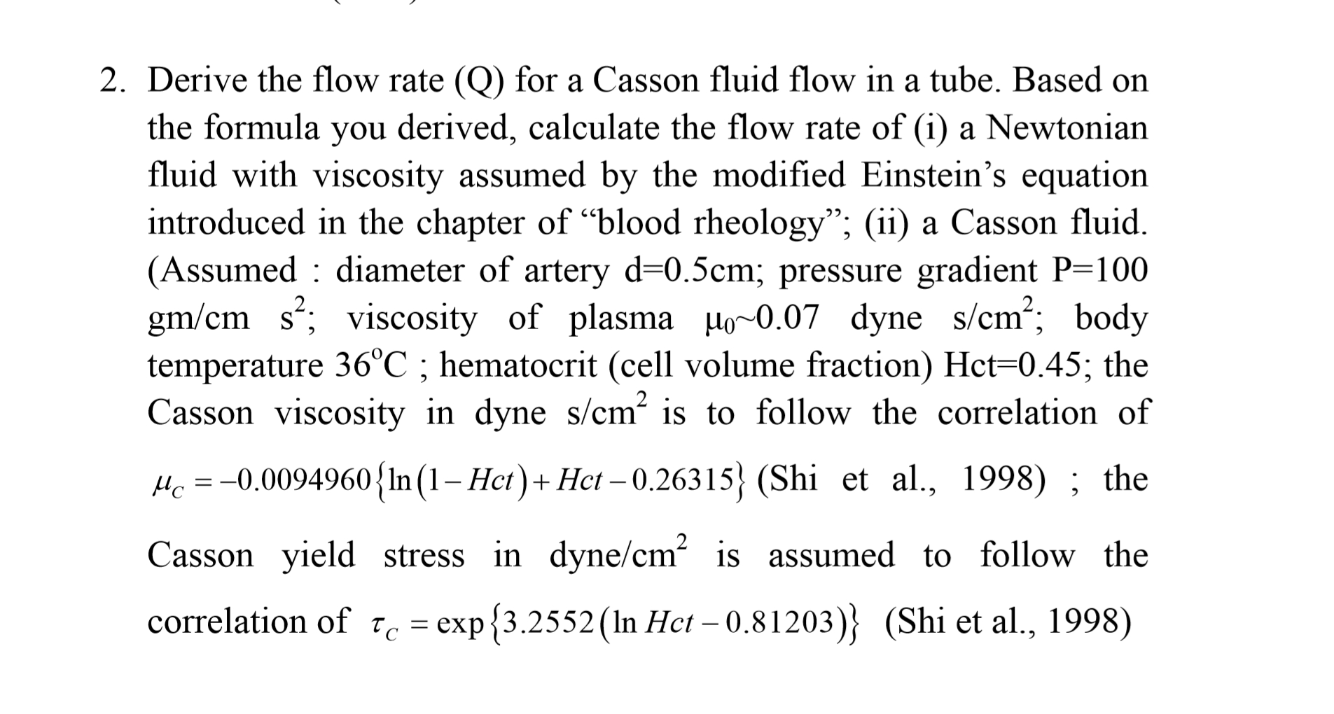 2. Derive the flow rate (Q) for a Casson fluid flow | Chegg.com