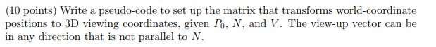 Solved (10 points) Write a pseudo-code to set up the matrix | Chegg.com
