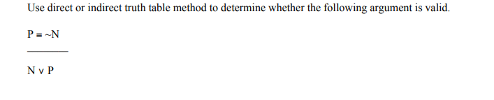 Solved Use direct or indirect truth table method to | Chegg.com