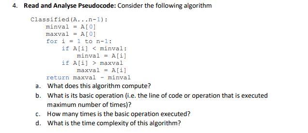 Solved 4 Read And Analyse Pseudocode Consider The 