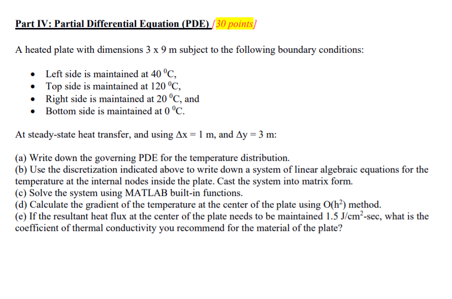 Part IV: Partial Differential Equation (PDE) (30 | Chegg.com