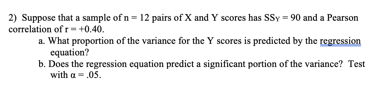 Solved 2) Suppose that a sample of n=12 pairs of X and Y | Chegg.com