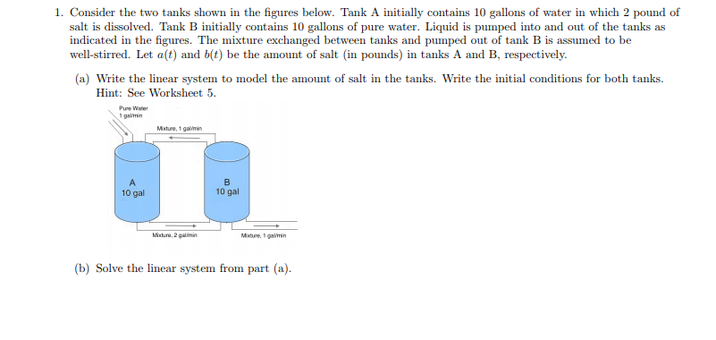 Solved 1. Consider the two tanks shown in the figures below. | Chegg.com