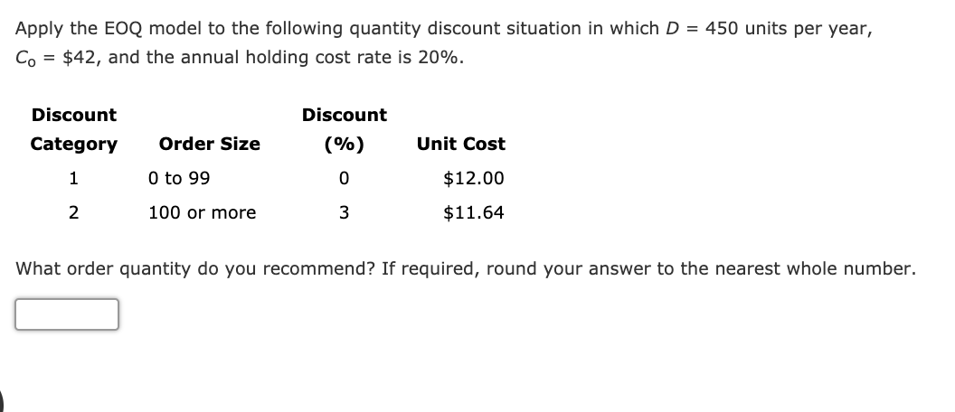 Solved Apply the EOQ model to the following quantity | Chegg.com
