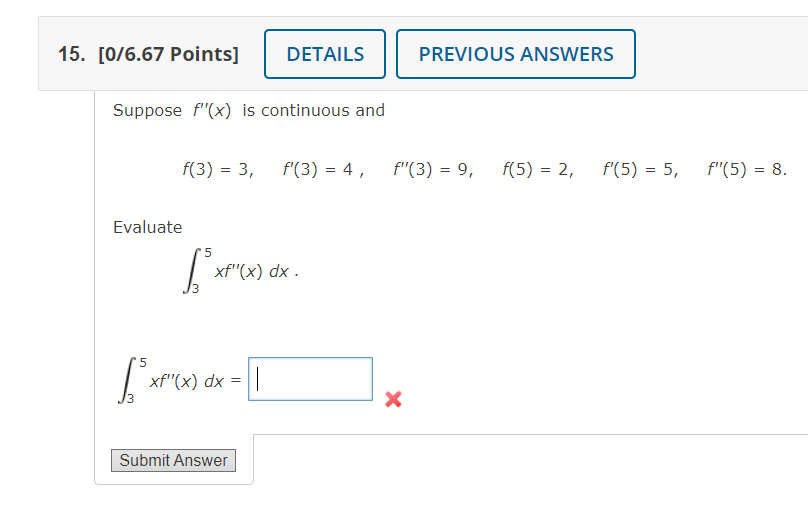 Solved Suppose f′′(x) is continuous and | Chegg.com