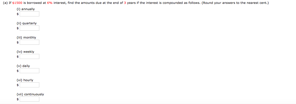 Solved (a) If $1500 is borrowed at 6% interest, find the | Chegg.com